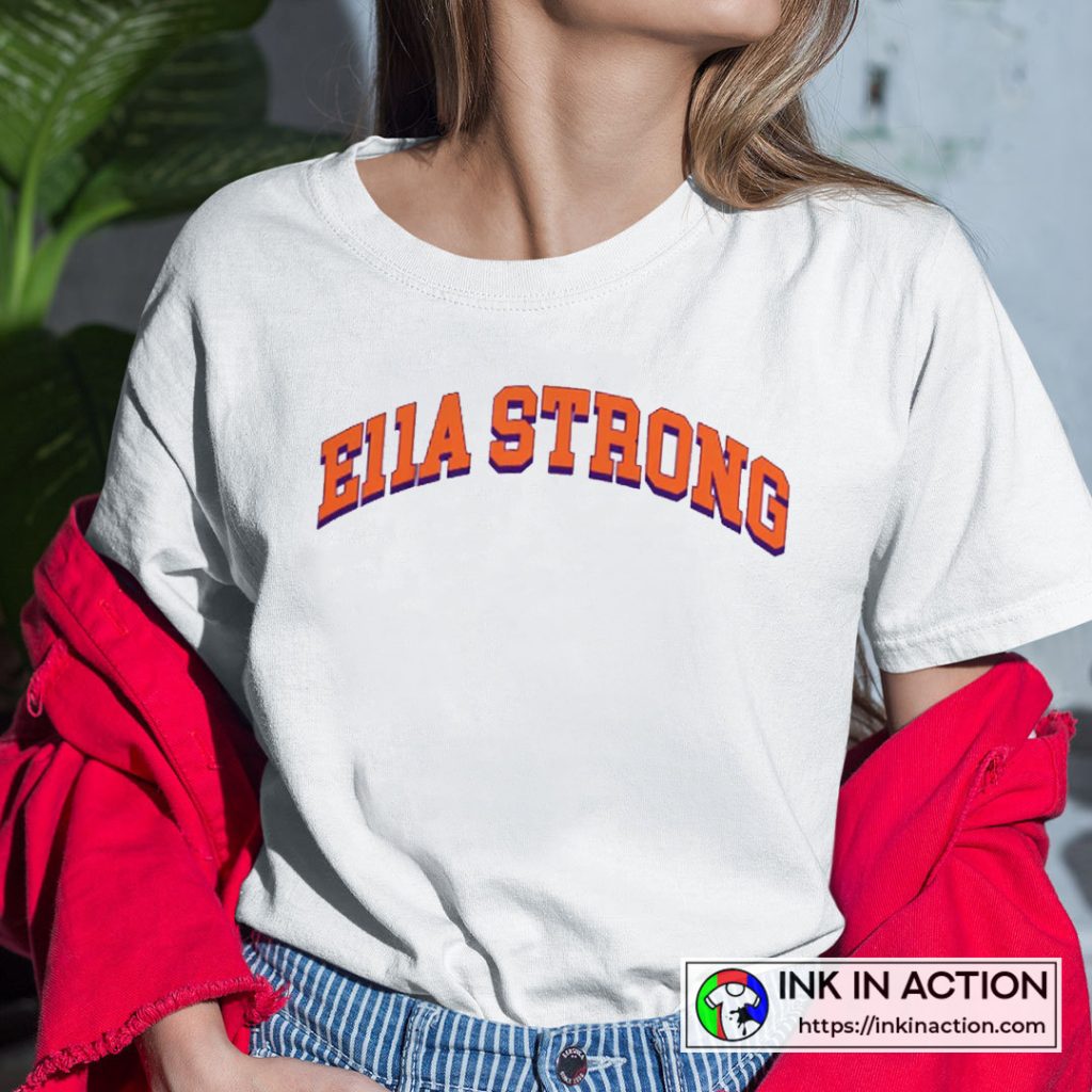 Support Ella Strong Bryan Bresee Meaningful T-shirt - Print your thoughts. Tell your stories.