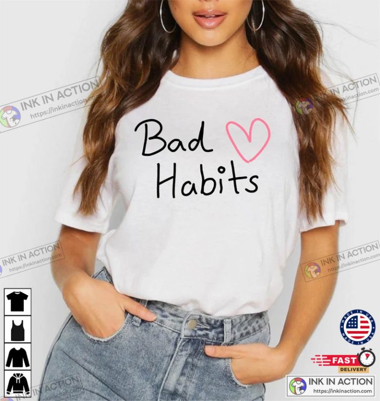 Bad Habit Inspired By Ed Sheeran Music Video Shirt - Print your ...