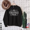 Christmas Freak Funny Christmas Shirt - Print your thoughts. Tell your ...