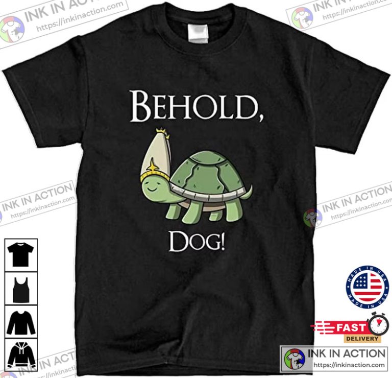 Elden Ring Shirt Praise The Dog Behold Dog Meme T-shirt - Print your ...