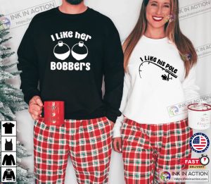 I Like Her Bobbers I like His Pole Couples Outfit - Print your thoughts ...