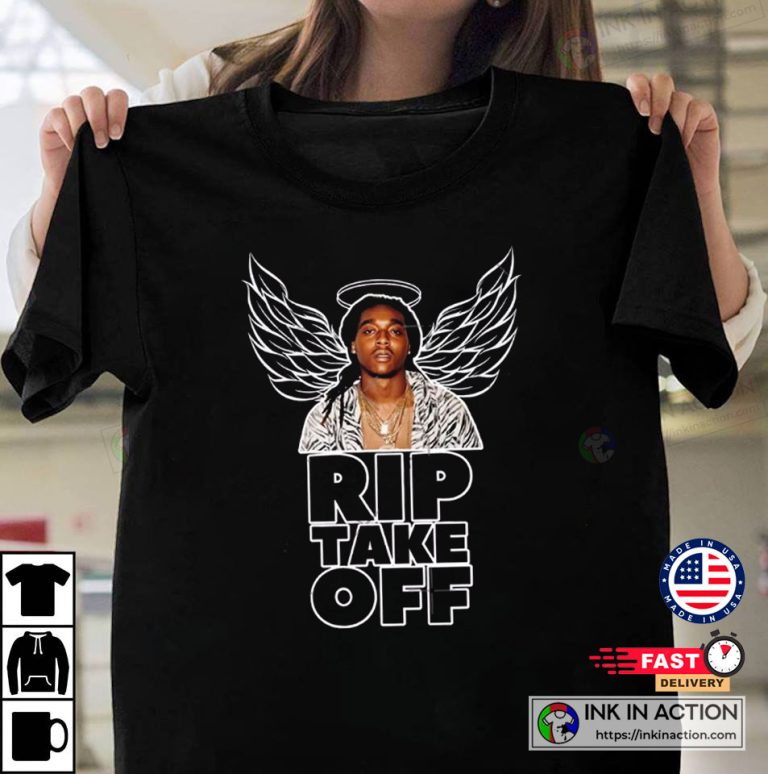 Migos Takeoff Shirt Quavo Takeoff Offset Takeoff Rapper Merch 90s RIP ...
