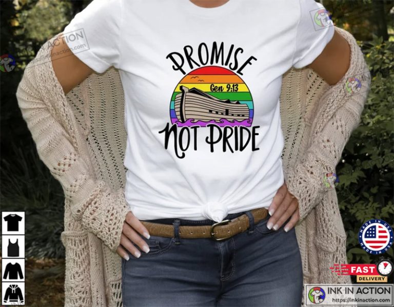 Promise Not Pride Noah's Ark God's Promise Rainbow Shirt - Print your ...