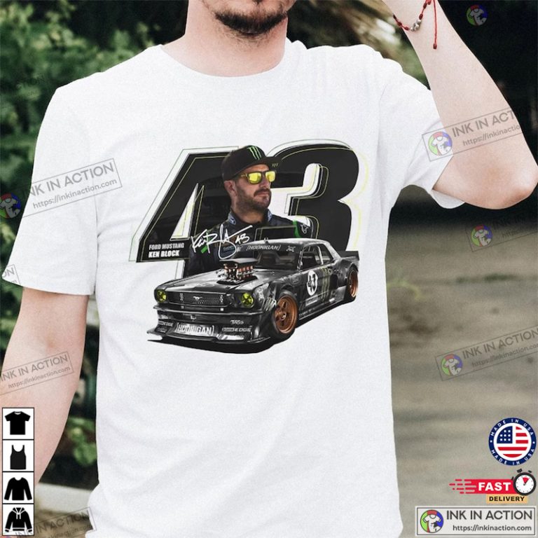 Legend Ken Block Shirt, Ken Block Racing T-Shirt - Print your thoughts ...