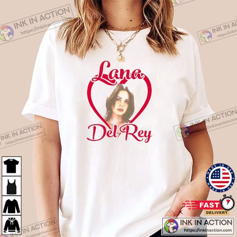 Lana Del Rey Merch T-shirt - Print your thoughts. Tell your stories.