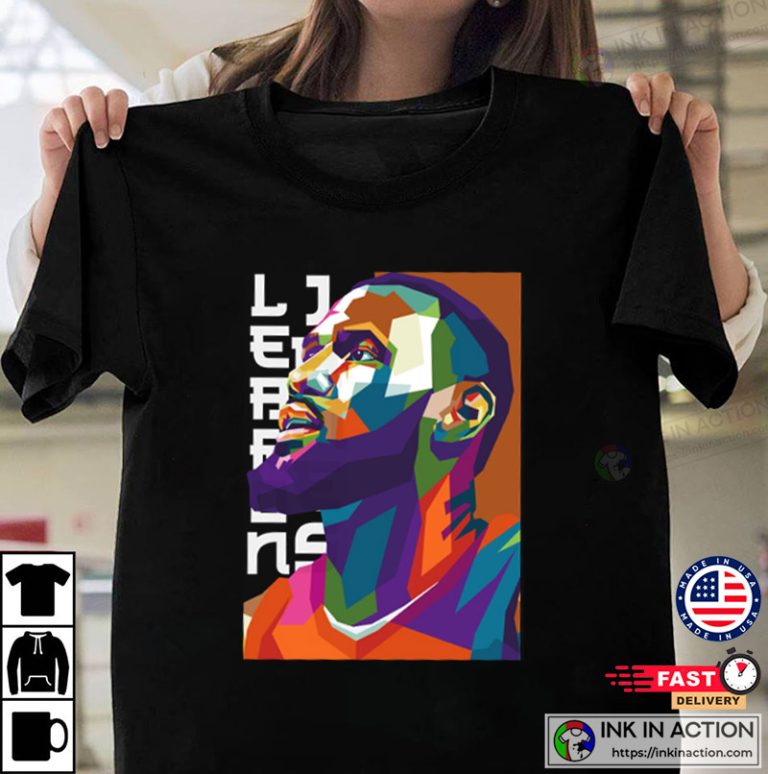 LeBron James Shirt, King James T-shirt - Print your thoughts. Tell your ...