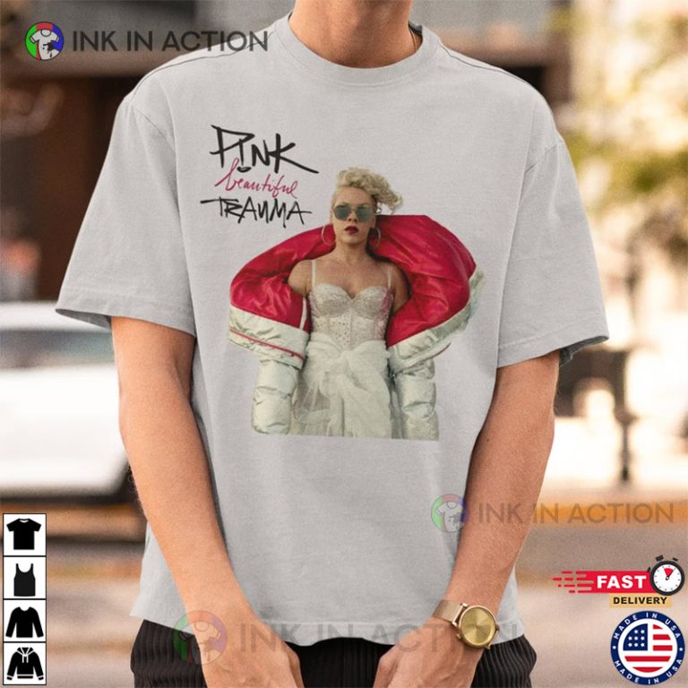 Pink Beautiful Trauma Tour T-Shirt - Print your thoughts. Tell your ...
