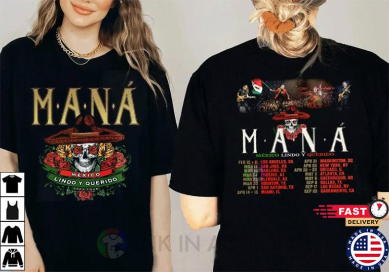 Mana Tour 2023, Mana Concert, México Lindo Y Querido Tour 2023 T-shirt ...