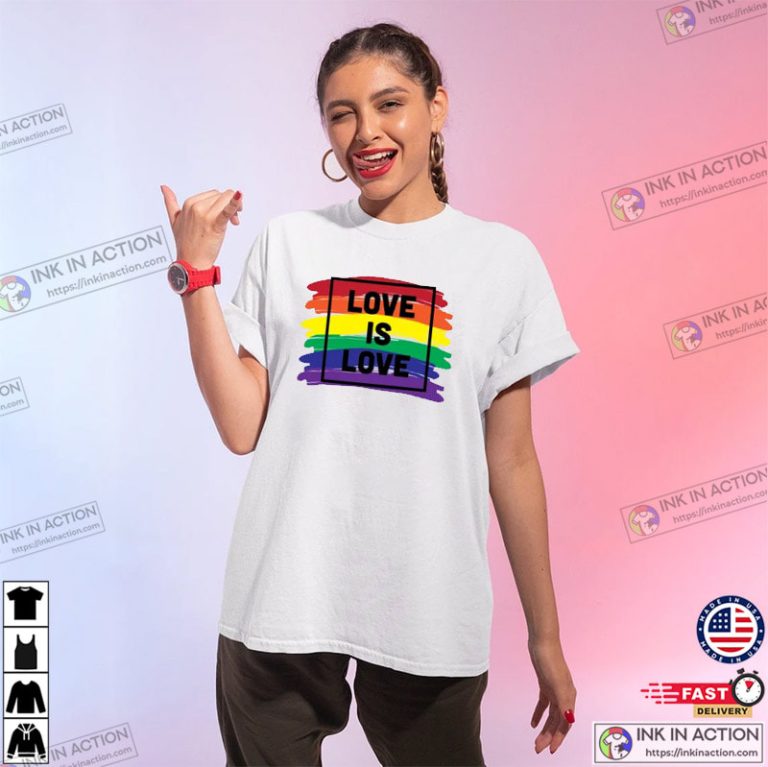 Love is Love LGBQT Pride Shirt, Pride Flag Color Meaning - Print your ...