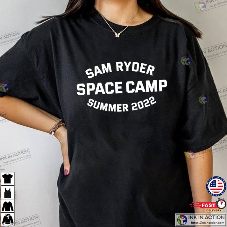 Sam Ryder Space Camp Summer 2022, Sam Ryder Merchandise - Print your ...