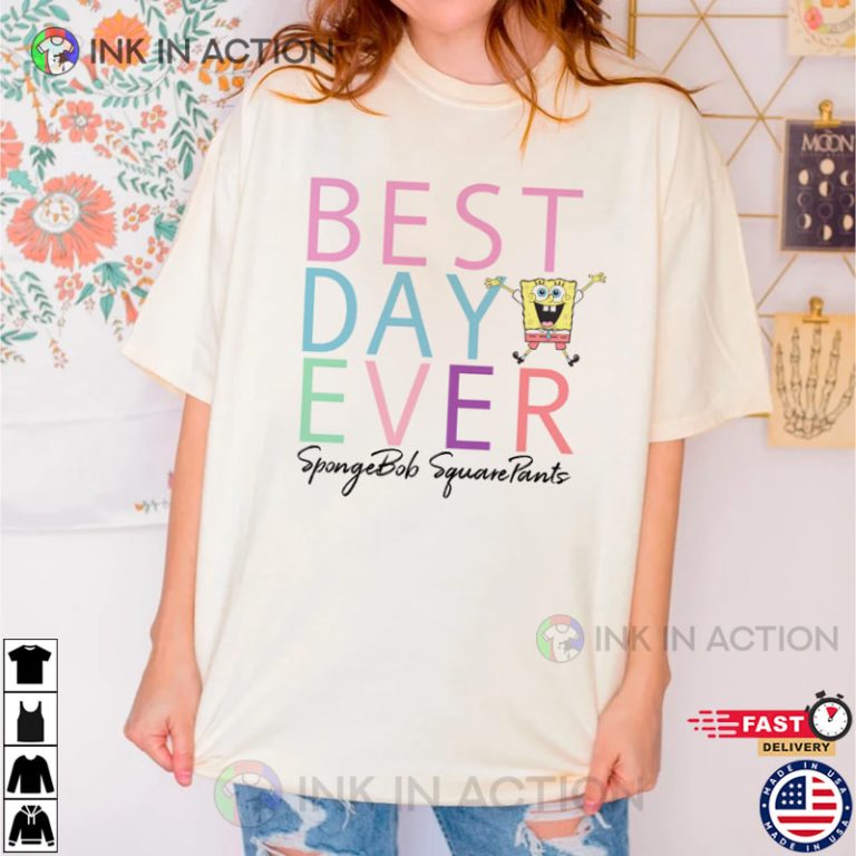 The Sponge Bob, Spongebob The Best Day Ever Colorful T-Shirt - Print ...