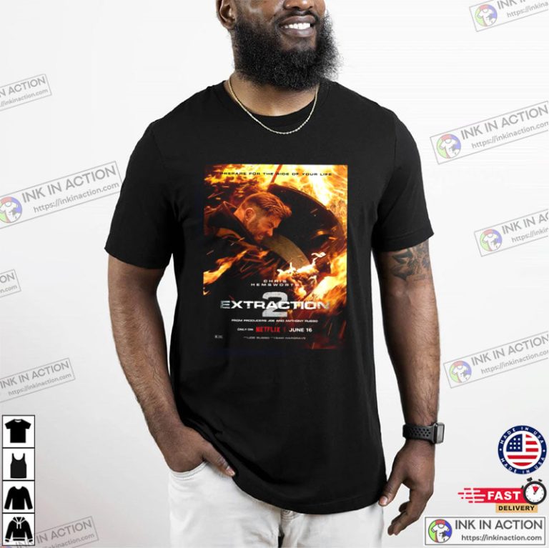 Chris Hemsworth Ultimate Action Man Extraction 2 Poster T-shirt - Print your thoughts. Tell your ...