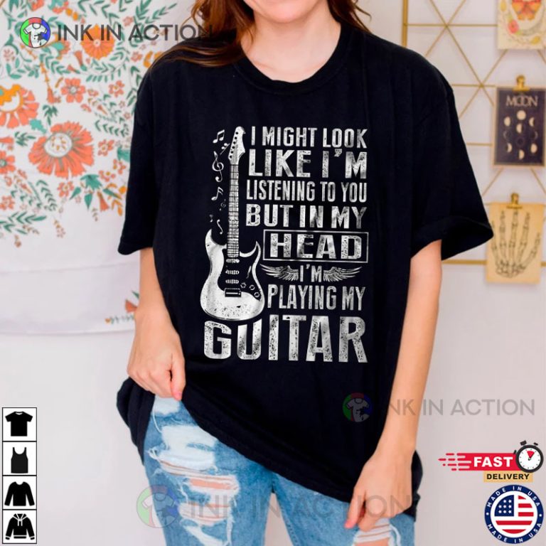 Funny Guitar Quotes Musical T-shirts - Print your thoughts. Tell your ...