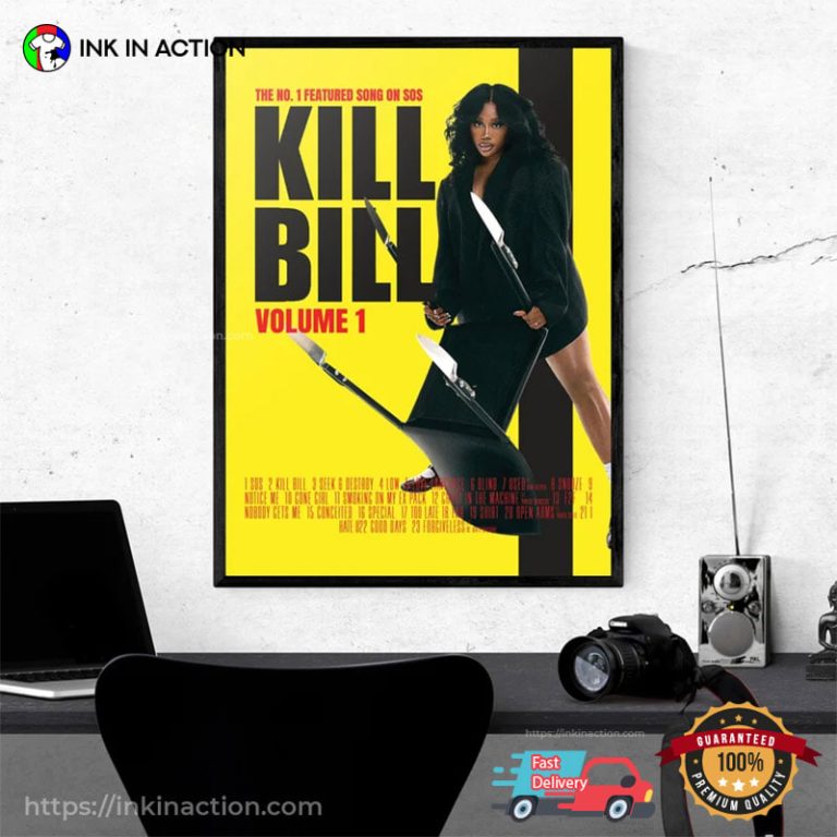 SZA Kill Bill Volume 1 Poster - Print your thoughts. Tell your stories.