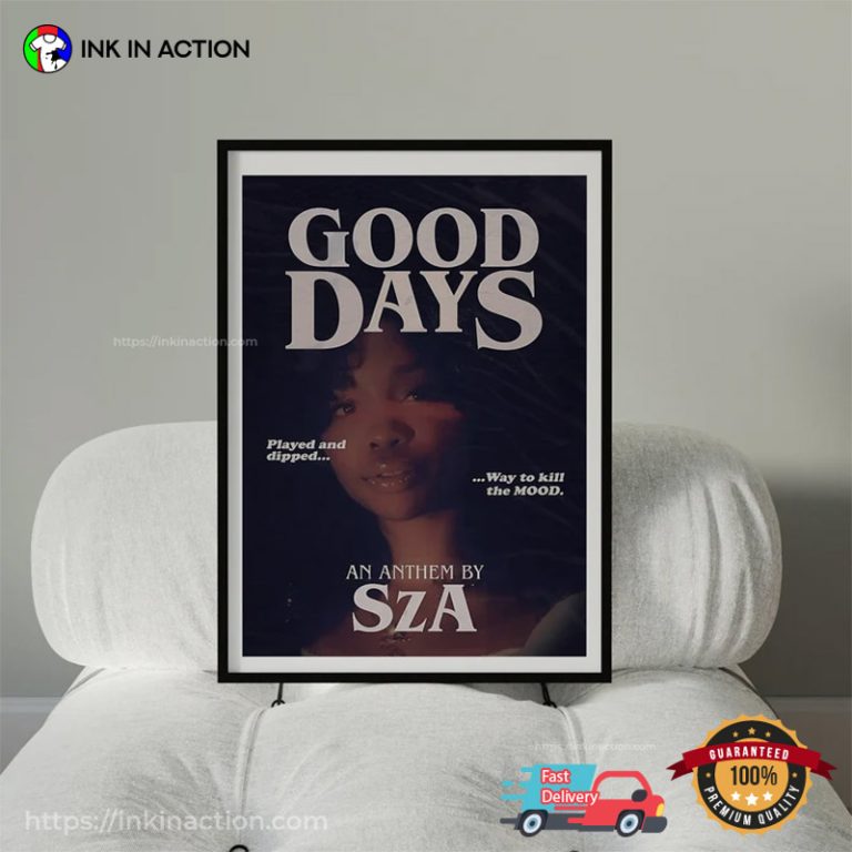 Sza Good Days RB Music Singer Poster - Print your thoughts. Tell your ...