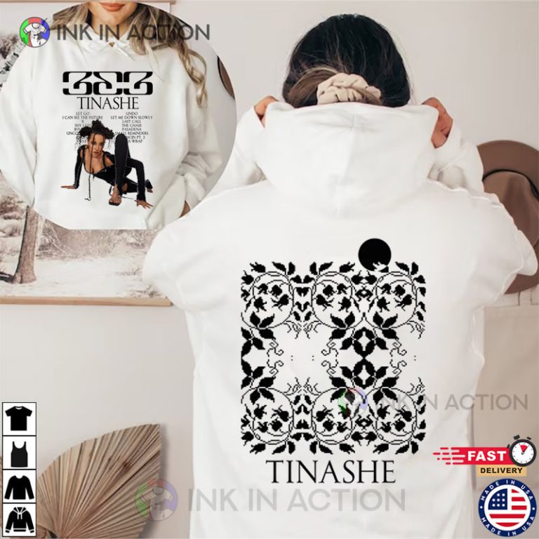 333 Album Tinashe Songs Playlist 2 Sided Shirt - Print your thoughts ...