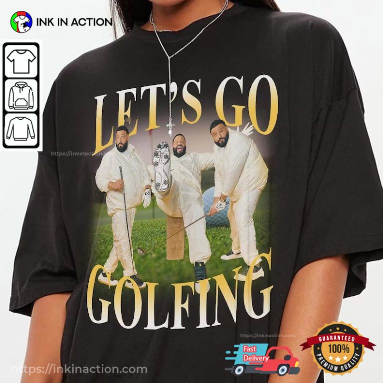 Funny Meme Let's Go Golfing DJ Khaled T-shirt - Print your thoughts ...