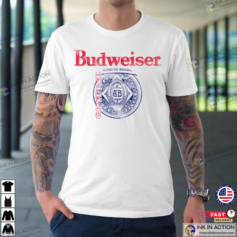 Genuine Budweiser King Of Beers Vintage Beer Shirts - Print your ...