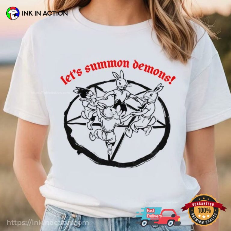 Let’s Summon Demons Movie T-Shirt - Print your thoughts. Tell your stories.