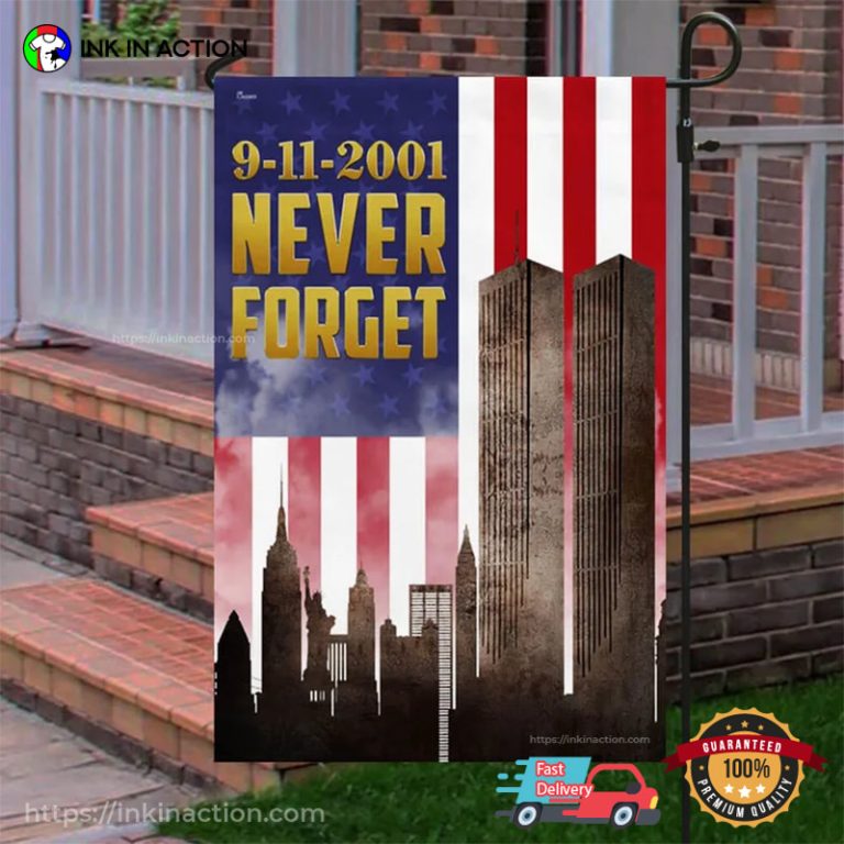 911 Flags Patriot Day, 911 Never Forget Flag - Print your thoughts ...