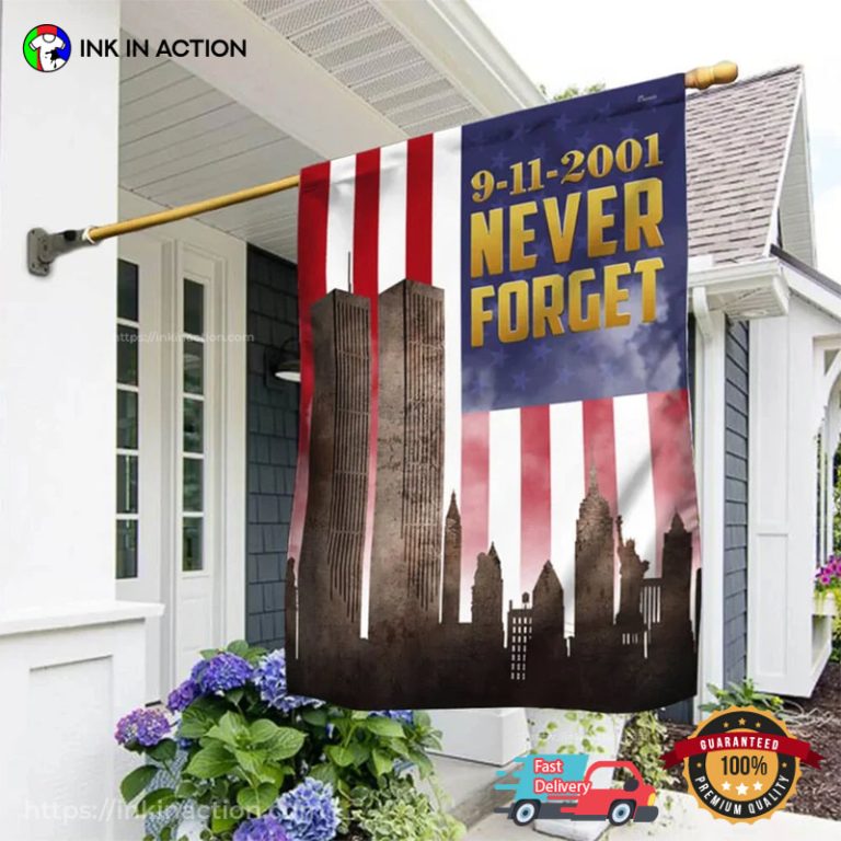911 Flags Patriot Day, 911 Never Forget Flag - Print your thoughts ...