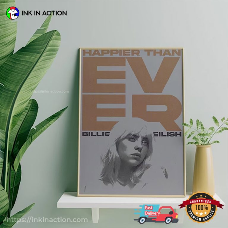 Billie Eilish Happy Than Ever Wall Art Poster - Print your thoughts. Tell your stories.