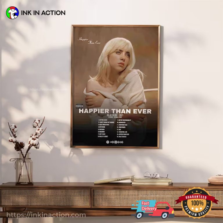 Billie Eilish Happier Than Ever Album Poster - Print your thoughts. Tell your stories.