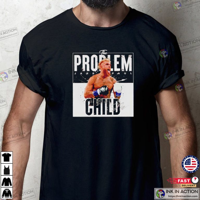 Boxer Jake Paul The Problem Child T-Shirt - Print your thoughts. Tell ...