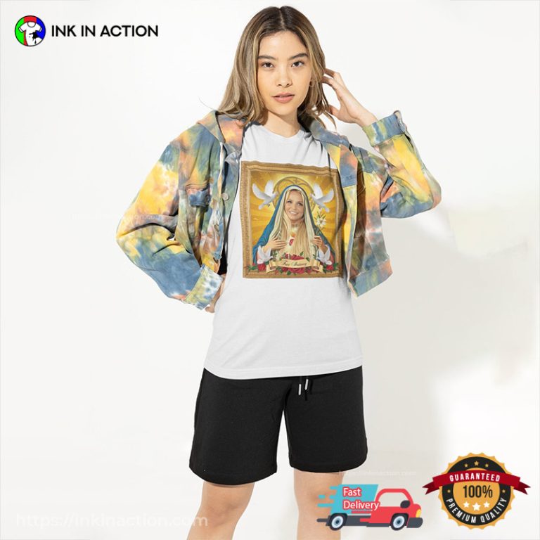 Britney Spears Saint Style Shirt - Print your thoughts. Tell your stories.