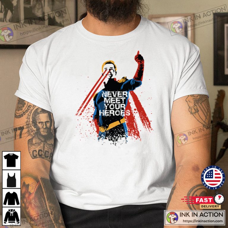 Homelander Comics Never Meet Your Heroes Unisex T-Shirt - Print your thoughts. Tell your stories.