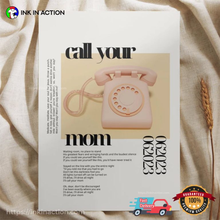 Call Your Mom Poster Lyric Art - Print your thoughts. Tell your stories.