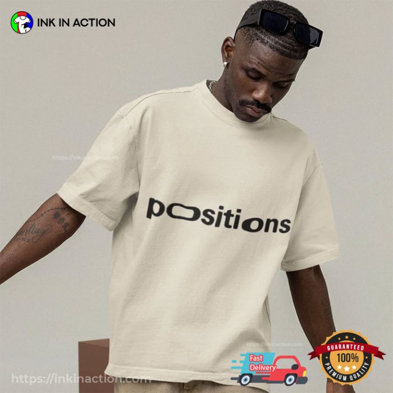 Ariana Grande 2023 Merch Positions Album Shirt - Print your thoughts ...