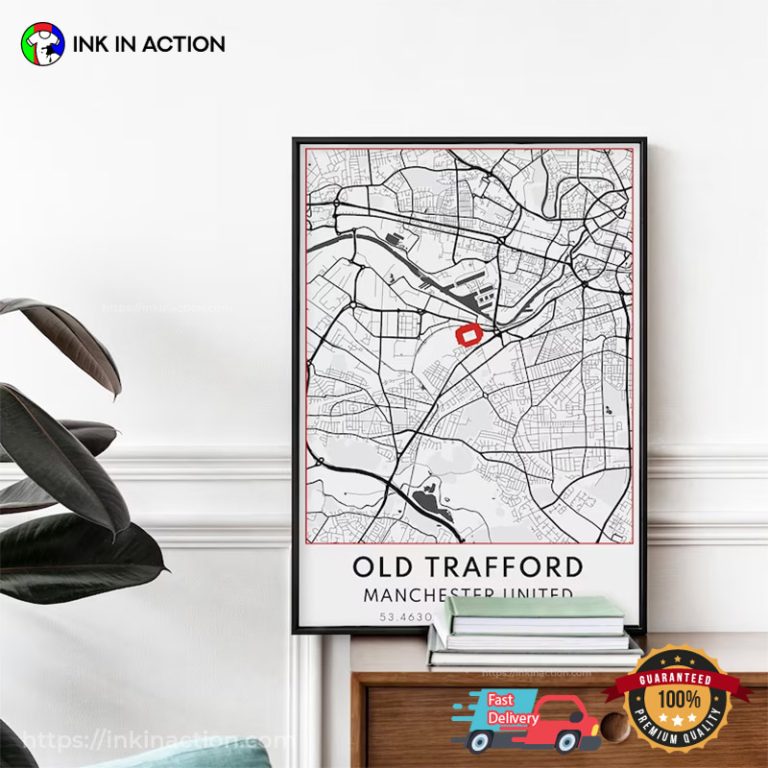 Old Trafford Map Manchester United Poster - Print your thoughts. Tell ...