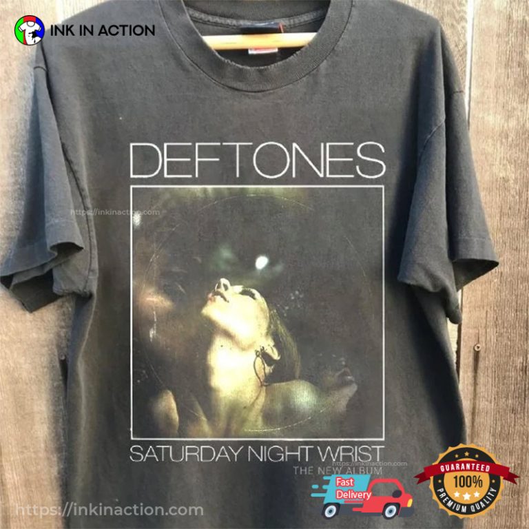 Saturday Night Wrist The New Album Deftones Merch - Print your thoughts ...