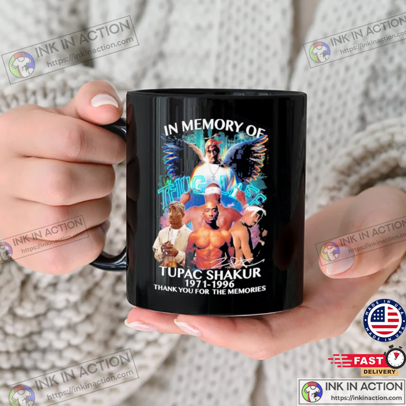 2 Pac Shakur In Memory Of Tupac Shakur 1971 – 1996 Mug - Print your ...