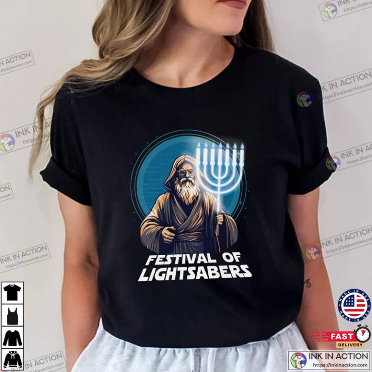 Festival Of Lightsabers, Jewish Star Wars Inspired Graphic Shirt ...