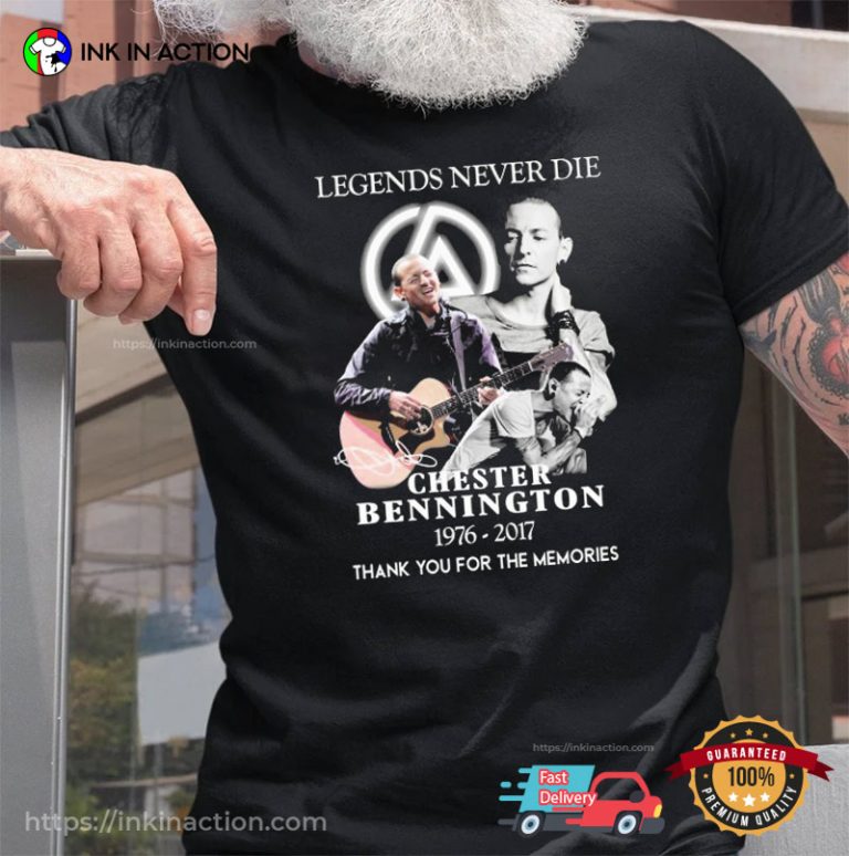 Legend Never Die Chester Bennington 1976 2017 Signatures Shirt - Print ...
