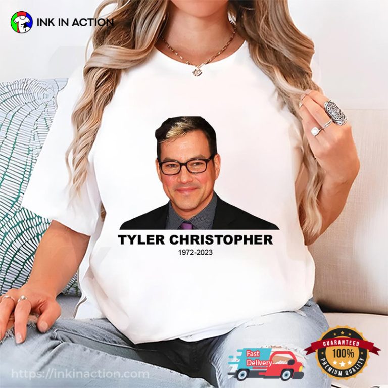 RIP Tyler Christopher Thank You For The Memories 1972-2023 Shirt ...