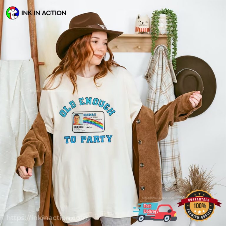Superbad Mclovin Hawaii Old Enough To Party Shirt - Print your thoughts ...
