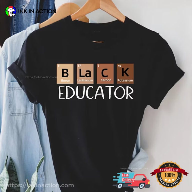 Chemistry Black Educator T-Shirt, Black History Month Merch - Print ...