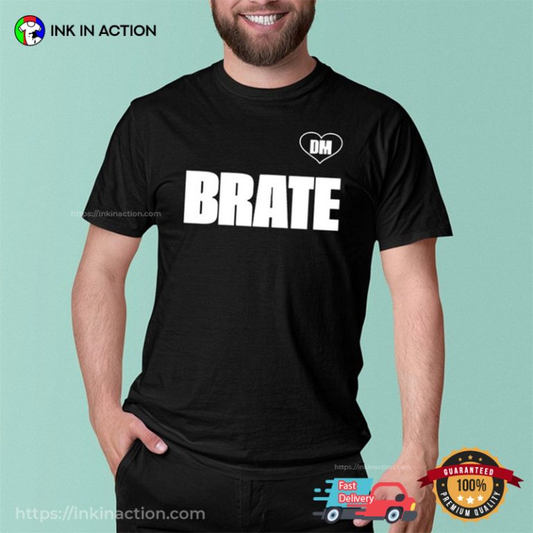 Dejan Milojević DM Brate T Shirt - Print your thoughts. Tell your stories.