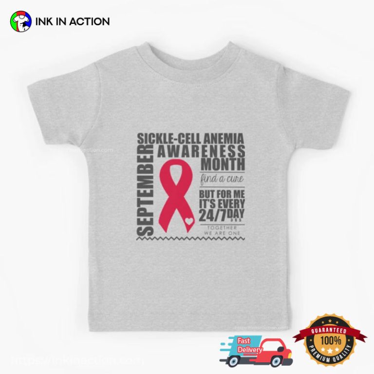 Sickle Cell Anemia Awareness Month Find A Cure Tee - Print your ...