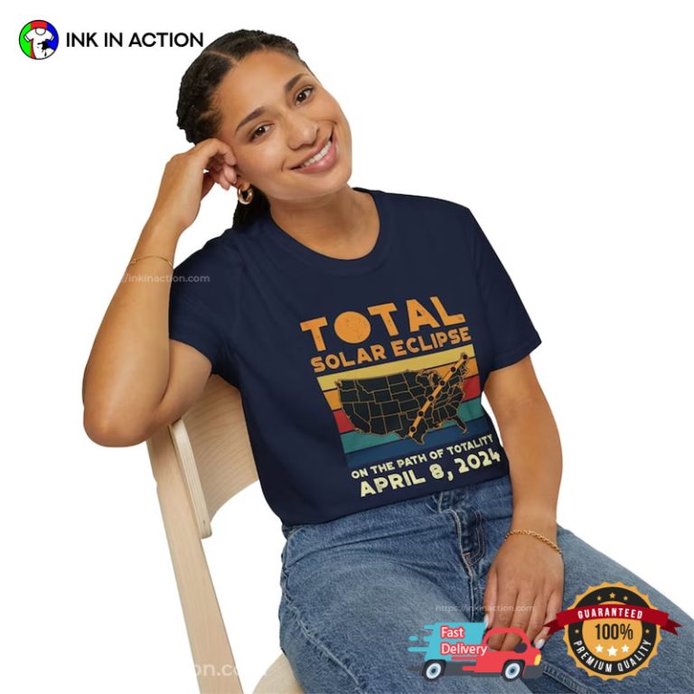 Total Solar Eclipse On The Path Of Totality April 8 2024 T-Shirt, Full ...