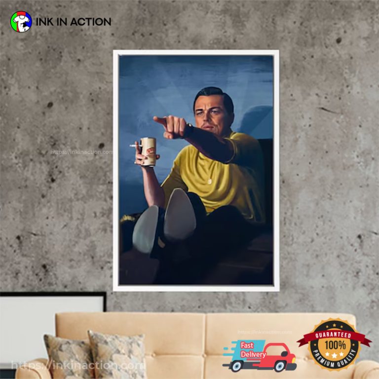 Pointting Leonardo Dicaprio Funny Meme Poster - Print your thoughts ...