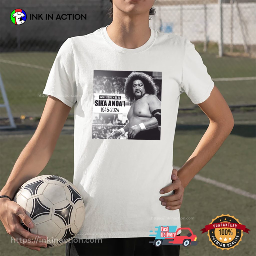 WWE Remembers Sika Anoa'i RIP T-shirt - Print your thoughts. Tell your ...