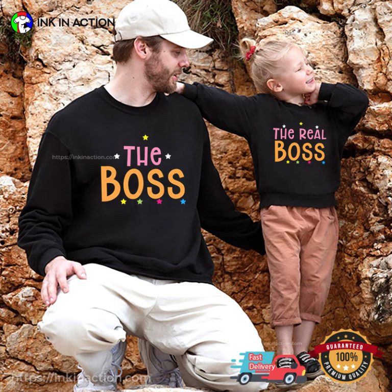 Boss And Real Boss Dad And Daughter Matching T-shirt - Print your ...