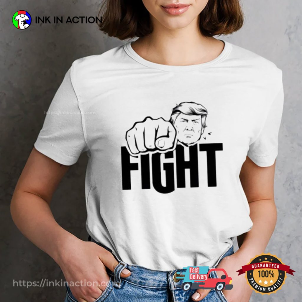 Official Donald Trump Fight Fanart T-shirt - Print your thoughts. Tell ...