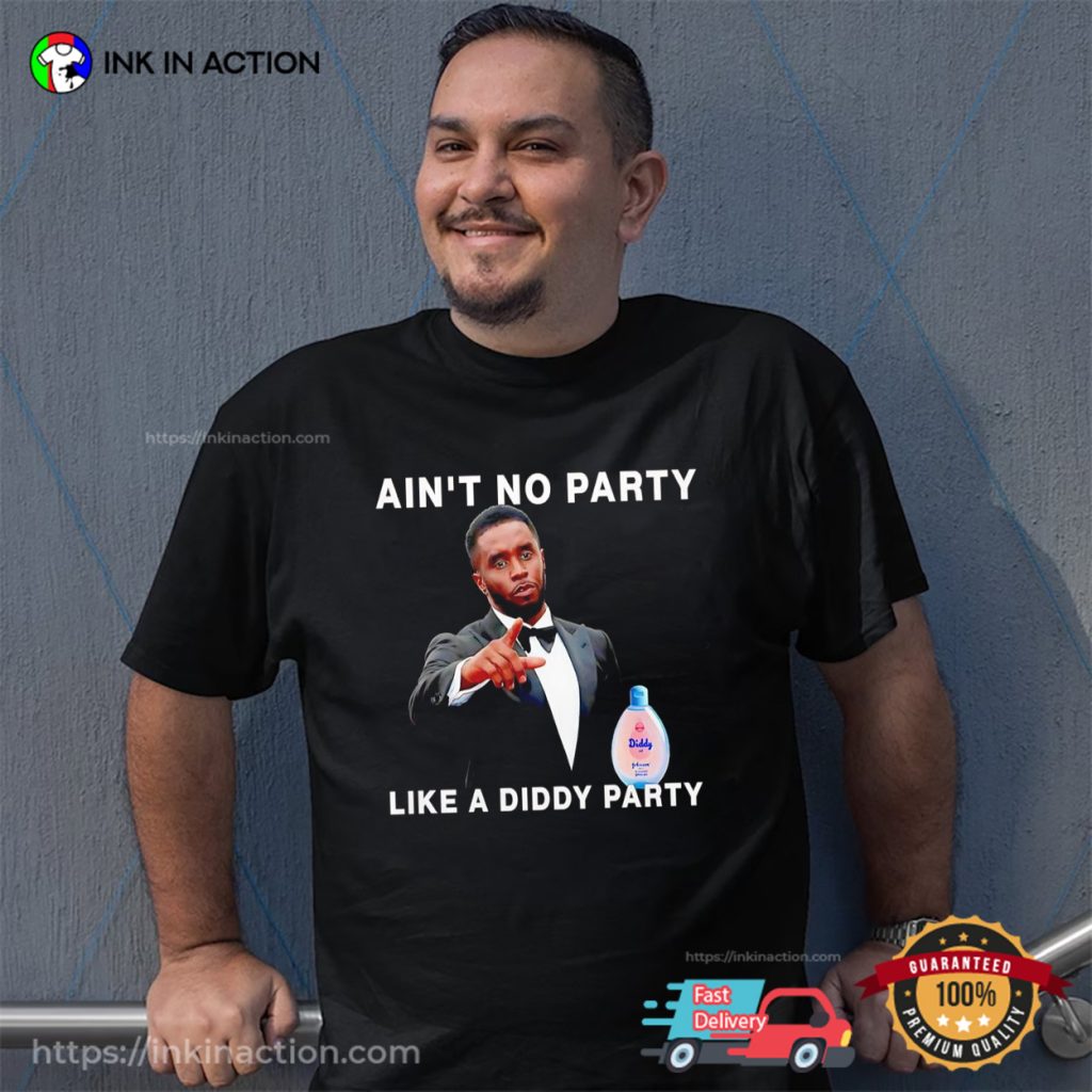 Baby Oil Party Diddy Funny Meme T-shirt - Print your thoughts. Tell ...