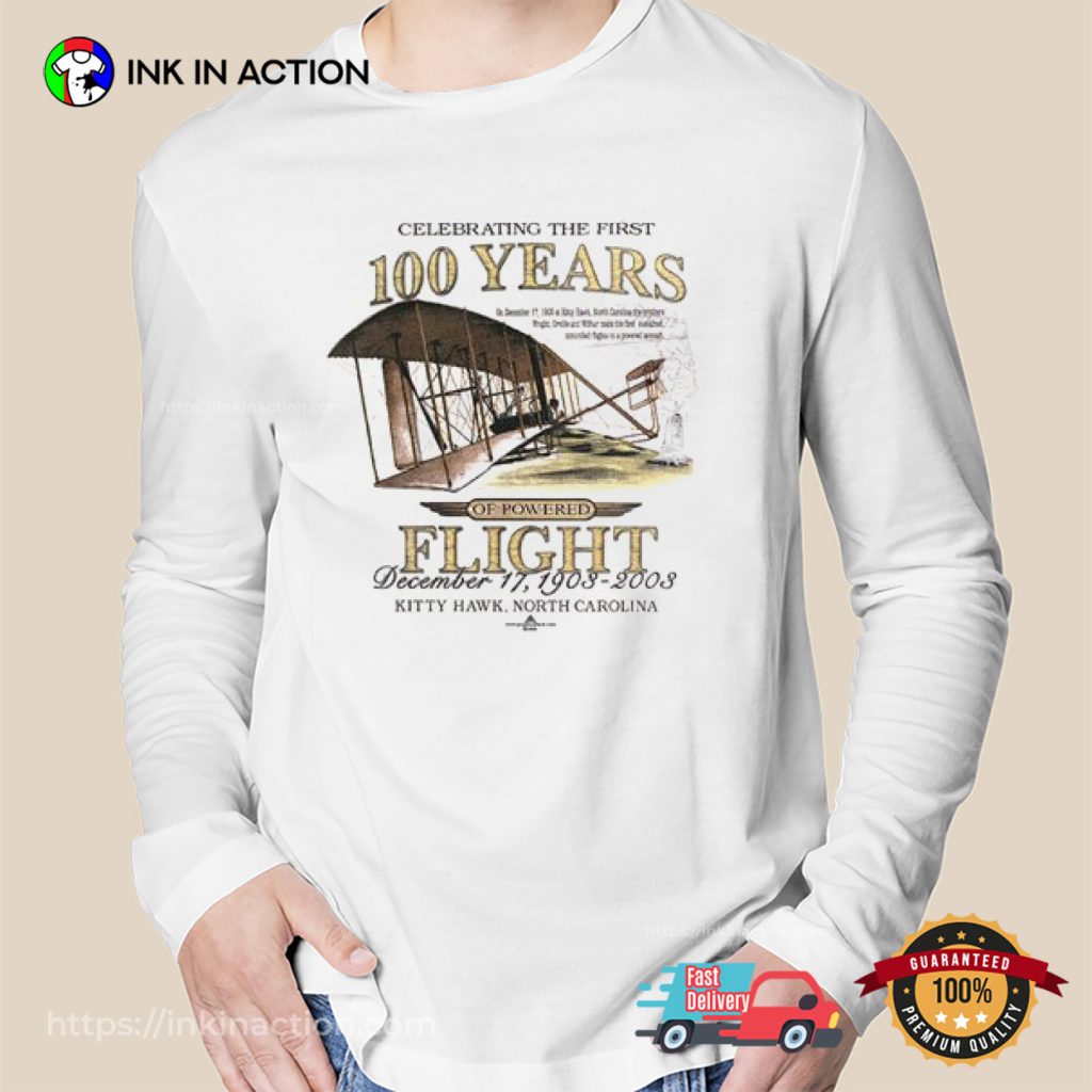 Celebration The First 100 Years Flight Wright Brothers Shirt - Print ...