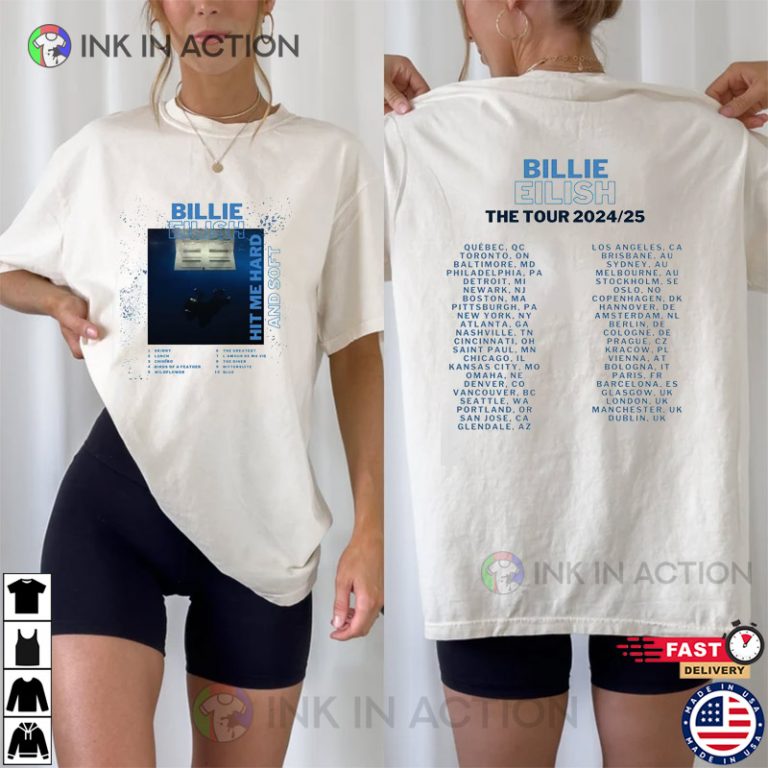 Billie Eilish Hit Me Hard And Soft The Tour Schedules T-shirt - Print ...